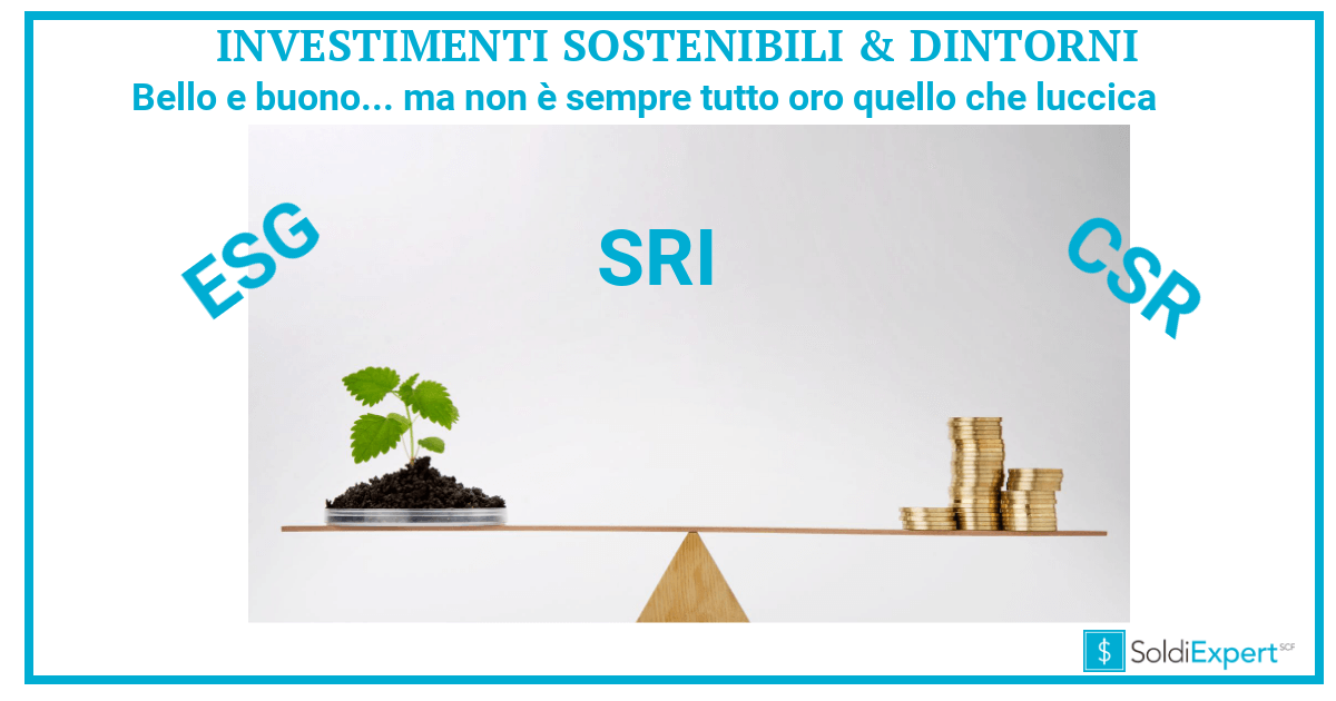 Investimenti sostenibili: fondi ESG e SRI